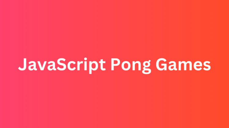 7 Best Free JavaScript Pong Games 2025